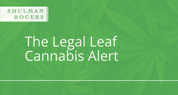 HHS Makes History: Recommending that Cannabis be Reclassified - Shulman Rogers